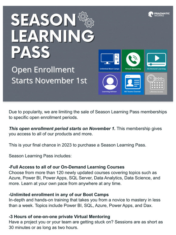 Pragmatic Works: Don't Miss Out! Season Learning Pass enrollment re ...