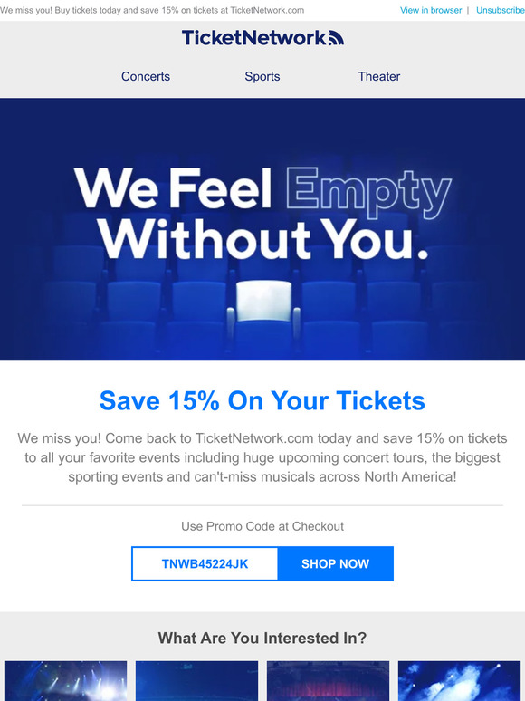 Ticket Network: We want you back! Save 15% now at TicketNetwork. | Milled
