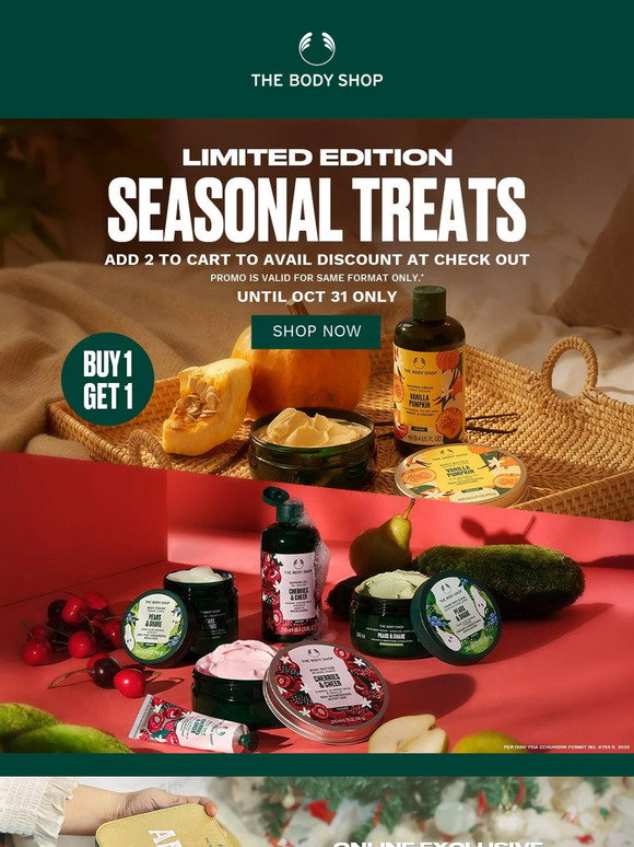 The Body Shop: EARLY CHRISTMAS SURPRISE! BUY ONE, GET ONE on our ...