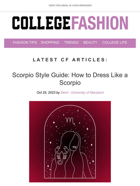 College Fashion: Scorpio Style Guide: How to Dress Like a Scorpio | Milled