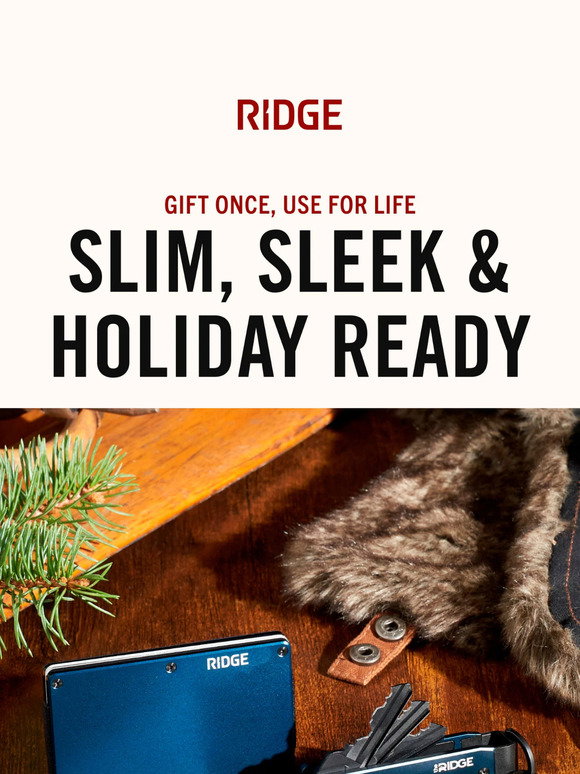 The Ridge: The Most Memorable Gifts Ever | Milled