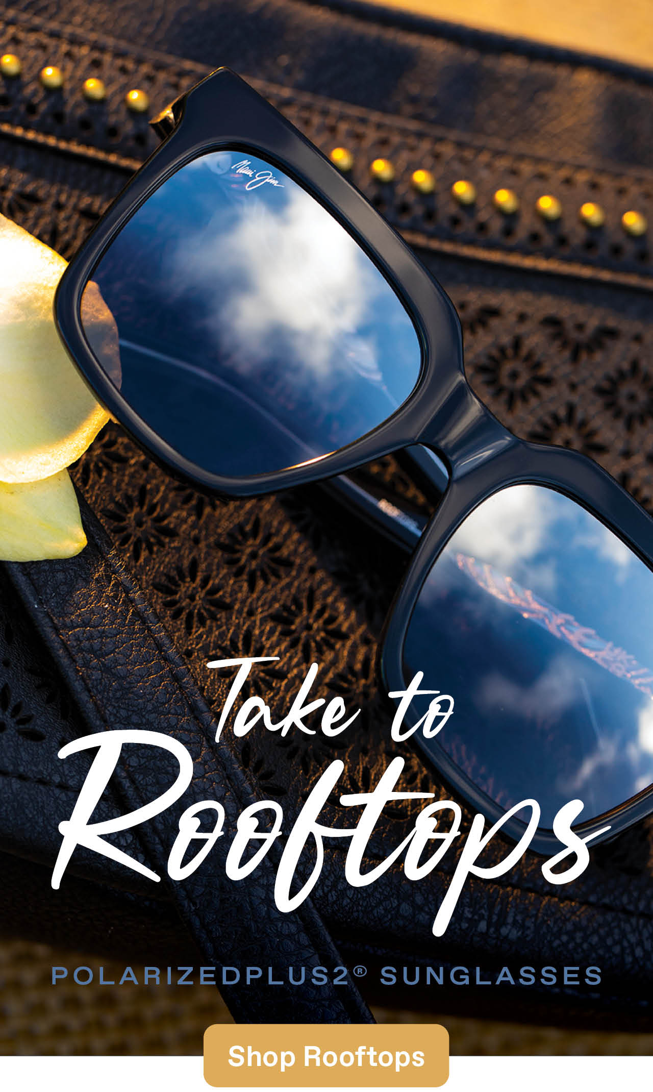 Maui Jim: New Style Alert: Rooftops | Milled Maui Jim: New Style Alert: Rooftops | Milled