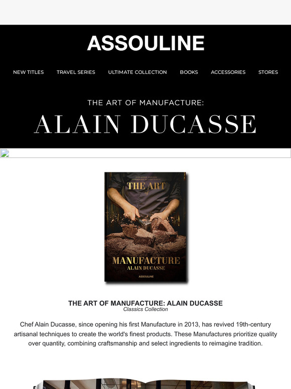 Assouline: The Art of Manufacture: Alain Ducasse | Milled