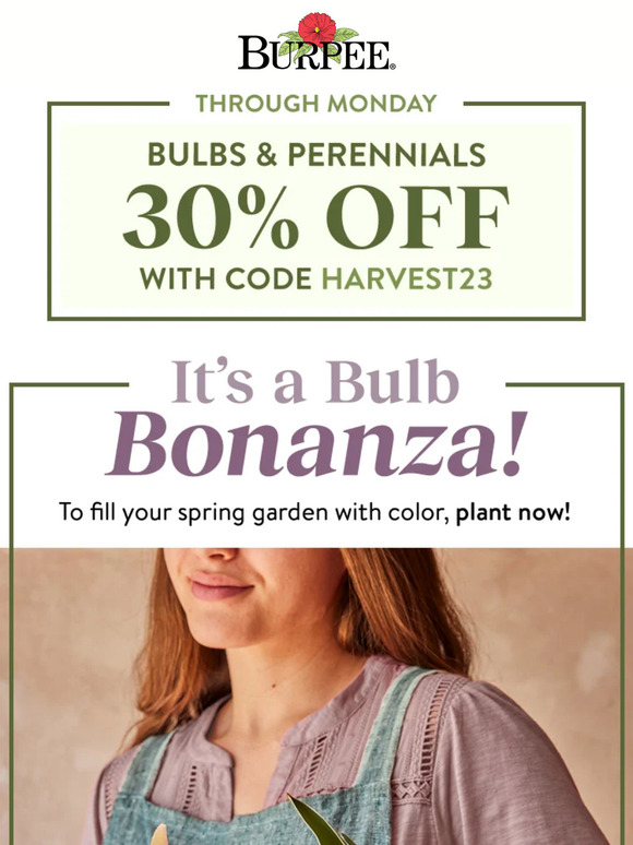 Burpee: Time to plant bulbs—and they're on sale! | Milled