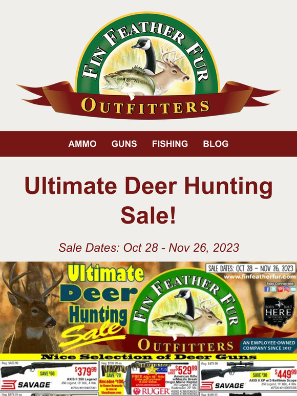 Fin Feather Fur Outfitters: The Ultimate Deer Hunting Sale! | Milled