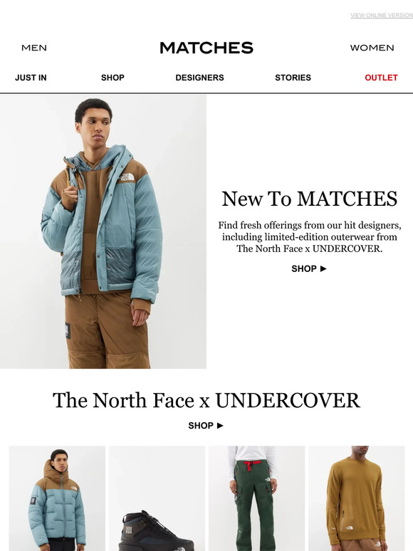 Matches Fashion: New to MATCHES: The North Face x UNDERCOVER, Columbia ...