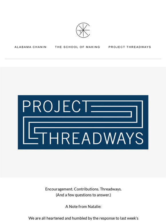 Project Alabama: Project Threadways—What’s Next | Milled