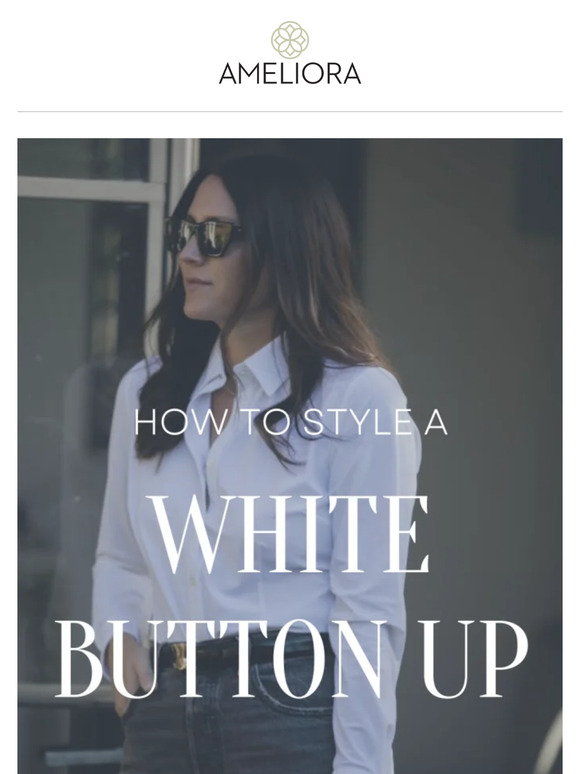 Ameliora: How to Style A Button Up | Milled