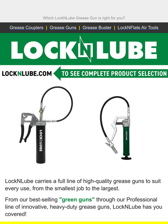 LockNLube: Which LockNLube Grease Gun is right for you? | Milled