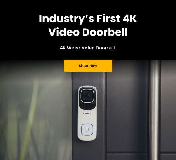 Lorex: Make Way For Lorex 4K - Industry's First 4K Doorbell and More ...