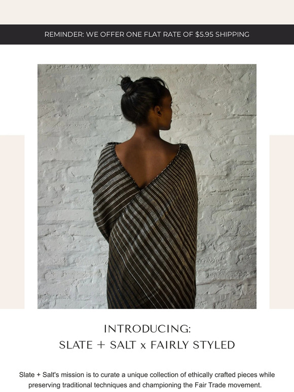 Sseko Designs: Introducing: Slate + Salt x Fairly Styled | Milled