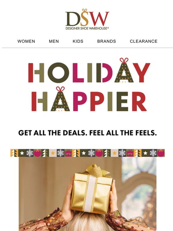DSW: The holidays are here! Make them happier | Milled