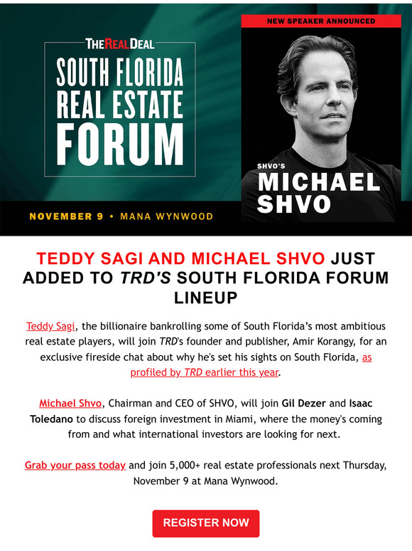 The Real Deal: JUST IN: Michael Shvo and Teddy Sagi confirmed to speak ...