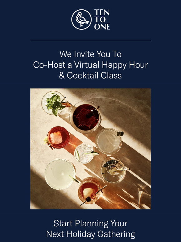 Ten To One: Host a Virtual Happy Hour & Cocktail Class with Ten To One ...