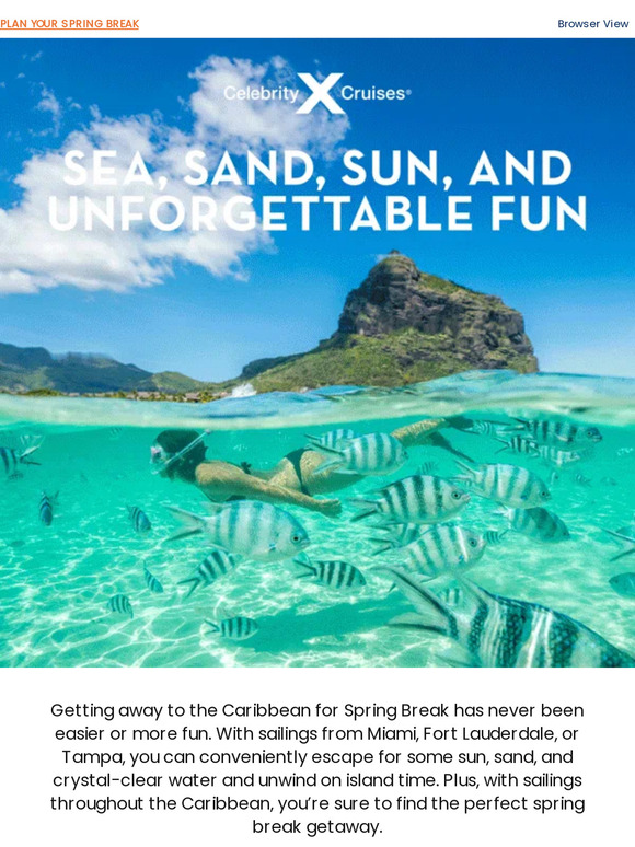 Celebrity Cruises: Take your spring break to the next level | Milled