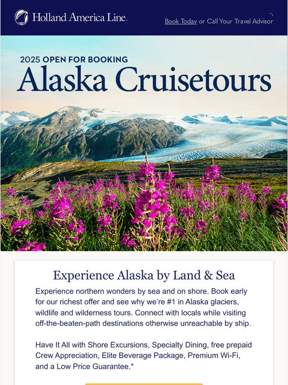 Holland America Line: Now Open: Experience More of Alaska in 2025 | Milled