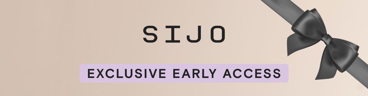 Sijo: Your Invitation for EXCLUSIVE Early Access | Milled