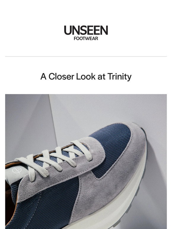 Unseen Footwear: A Closer Look at Trinity | Milled