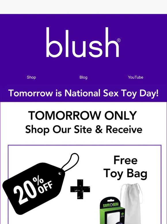 Blushvibe National Sex Toy Day Is Tomorrow 😱 Milled