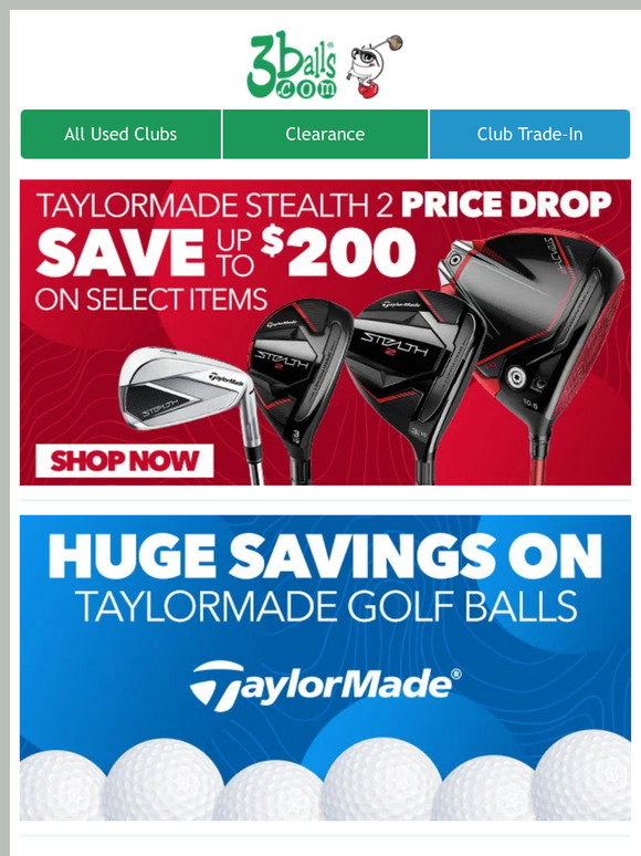 3balls: TaylorMade Savings: Sealth 2 Price Drops + Golf Ball Deals | Milled