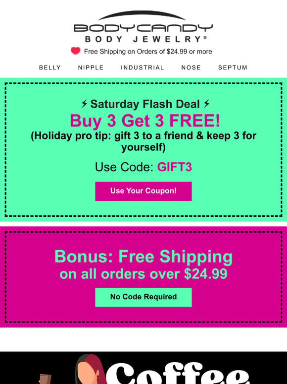 Body Candy: Get 3 FREE - for you OR a friend! | Milled