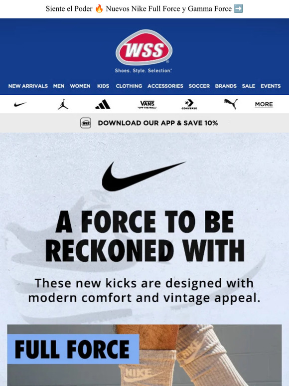 WSS: Feel the Force 🔥 New Nike Full Force & Gamma Force ️ | Milled