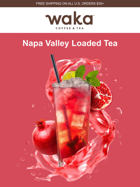 Waka Coffee: Wine Country Bliss: Discover Napa Valley Loaded Tea 🍇☕ ...