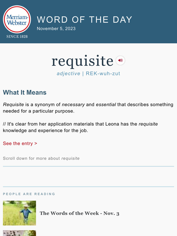 Merriam-Webster: Requisite - plus, The Words of the Week - Nov. 3 | Milled