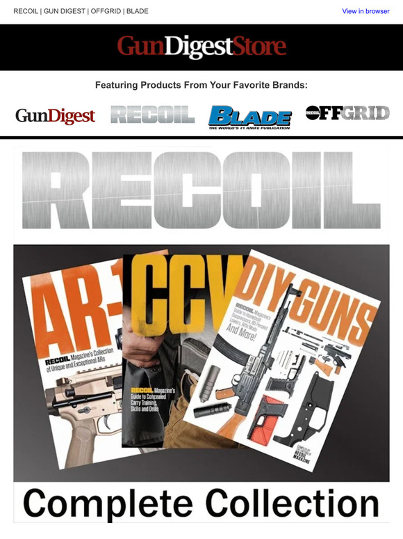 Gun Digest Store: FINAL CALL! Don't Miss 50% Off - Get the RECOIL ...