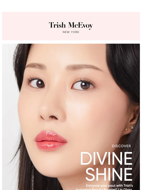 Trish Mcevoy: Hydrating. Vitamin-Enriched. Discover Divine Shine. | Milled