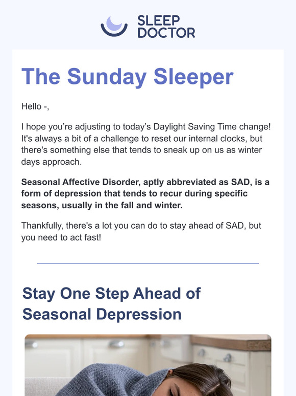 Singular Sleep: Stay One Step Ahead of SAD | Milled