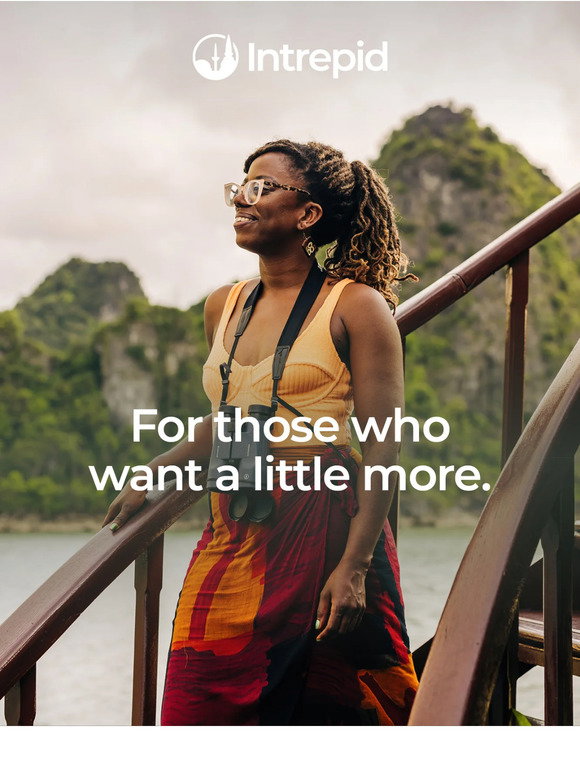 Intrepid Travel: Adventures where we pull out all the stops | Milled