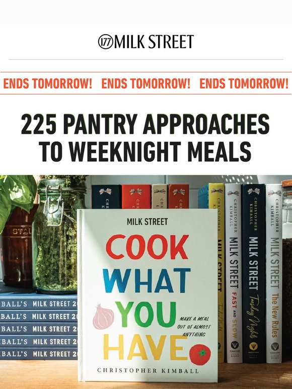 Milk Street Kitchen: Extended! 50% off Cook What You Have Cookbook | Milled