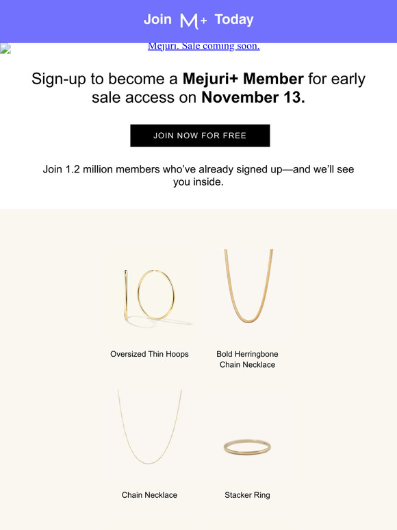 Mejuri: GET READY: Sign up for early sale access | Milled