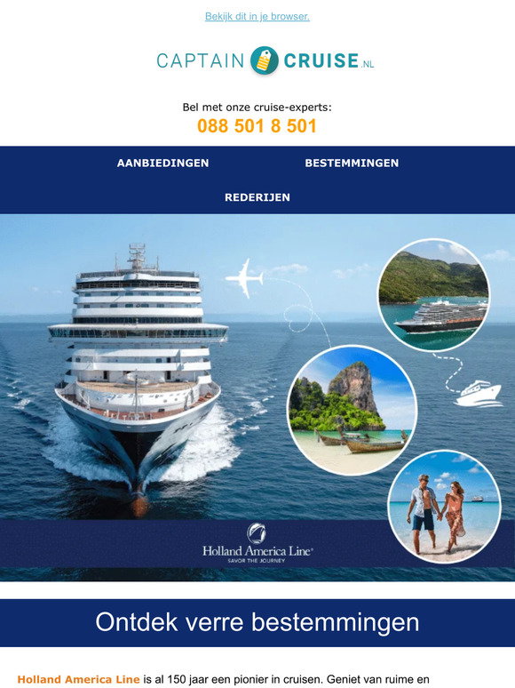 Captain Cruise: Ontdek verre bestemmingen met Holland America Line | Milled