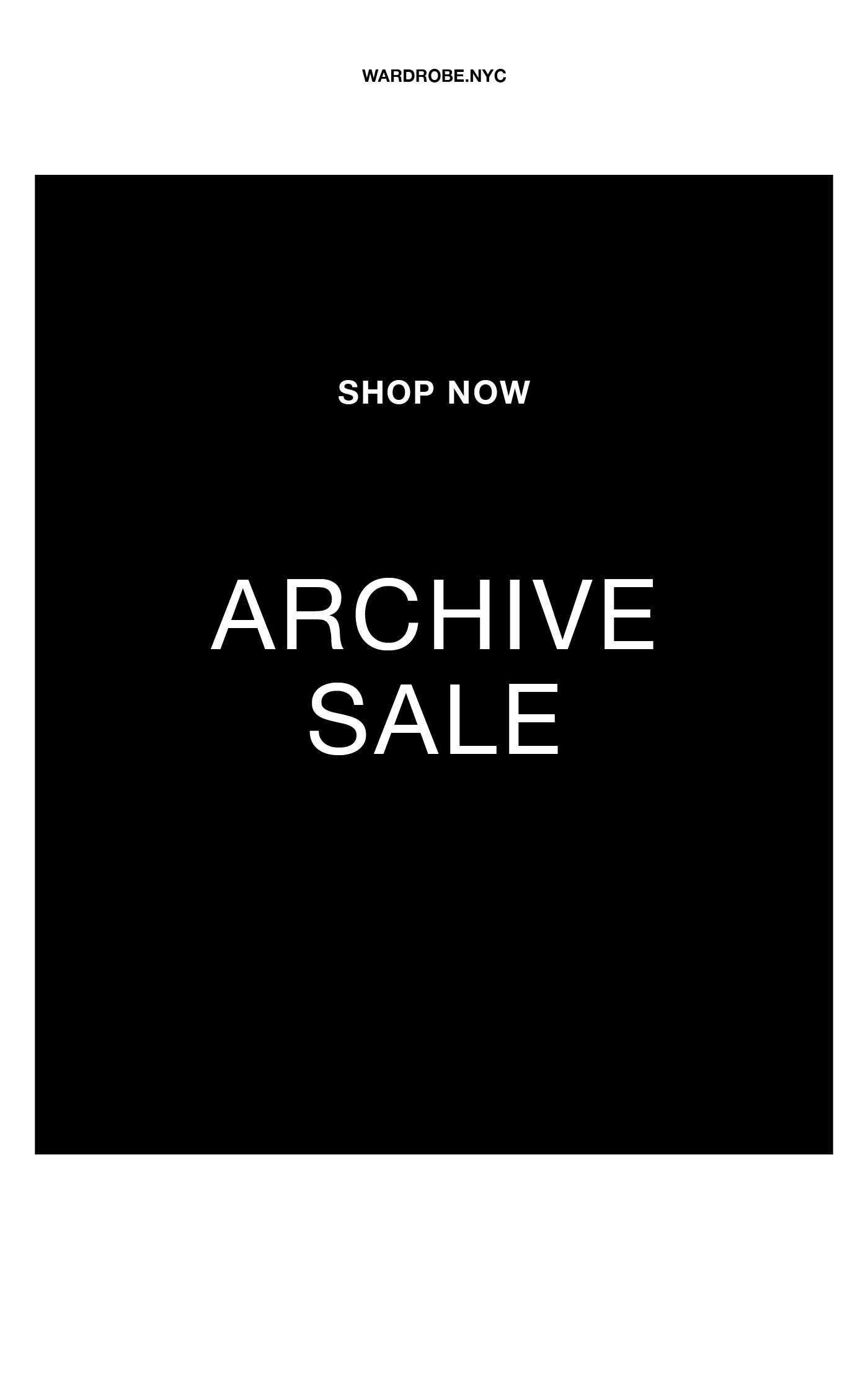 Wardrobe NYC: The Archive Sale | Milled