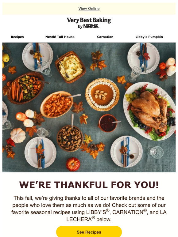 Nestle Toll House: Celebrate Thanksgiving with LIBBY’S, CARNATION, & LA ...