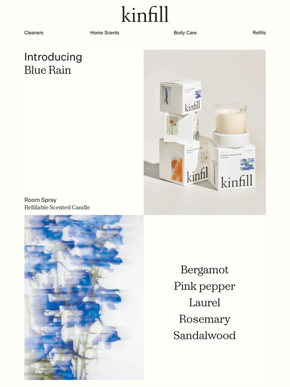 Kinfill Homecare: Introducing Blue Rain | Milled