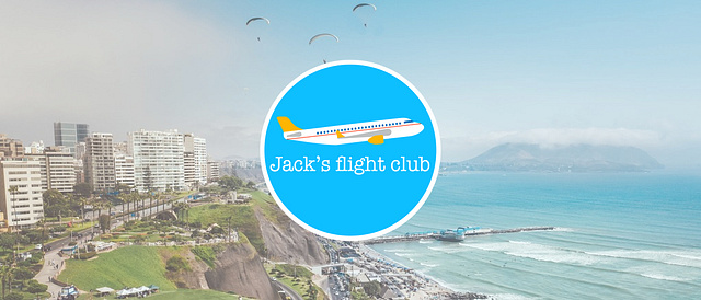 Jack's Flight Club: *non-stop* Lima at £581 return in early December ...