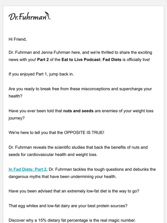 drfuhrman: PODCAST: the Part 2 you've been waiting for! Dr. Fuhrman ...