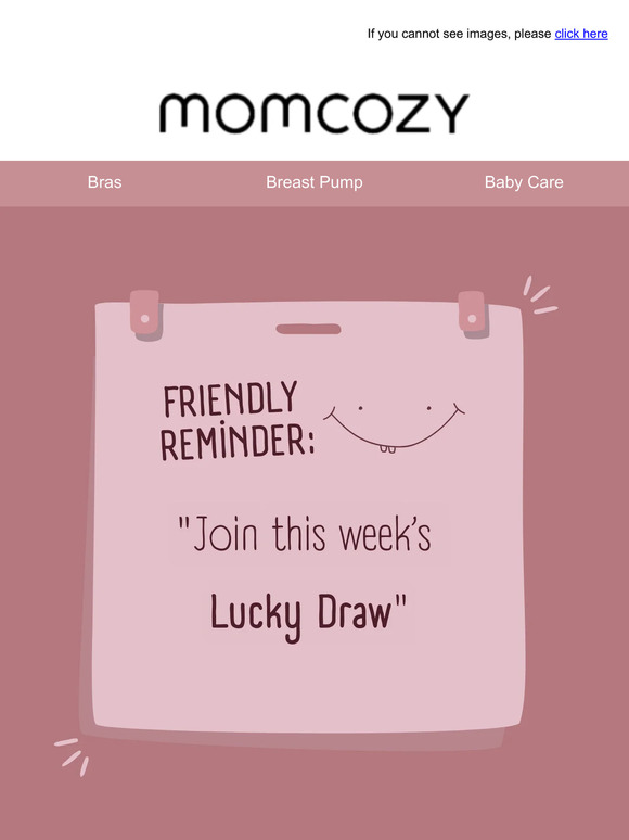 Momcozy: Join the Fun: Weekly Lucky Draw!🎊 | Milled
