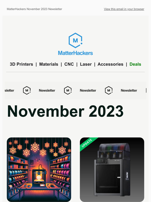 MatterHackers: 3D Printing Newsletter - November 2023 | Milled