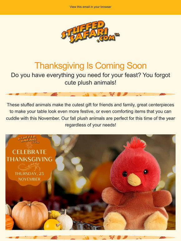 Stuffed Safari: Gobble gobble! Thanksgiving is here. | Milled