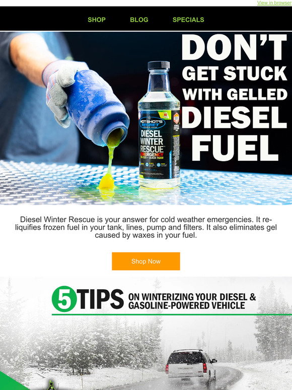 Hot Shot's Secret: Don't Get Stuck With Gelled Diesel Fuel | Milled