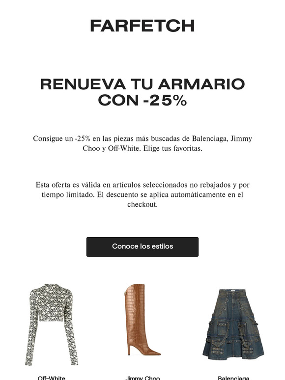 Farfetch: Recuerda que tienes un -25% | Milled