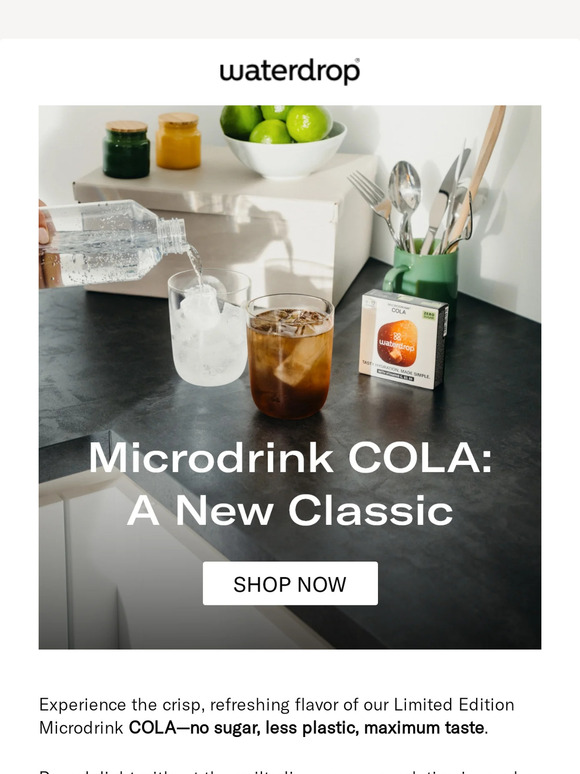 Waterdrop: Introducing: Microdrink COLA | Milled