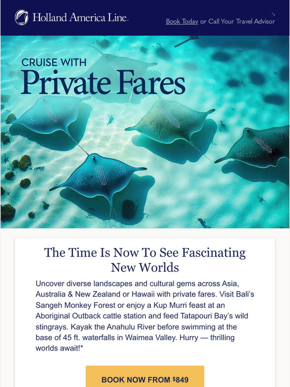 Holland America Line: Travel to New Worlds with Private Fares From $849 ...