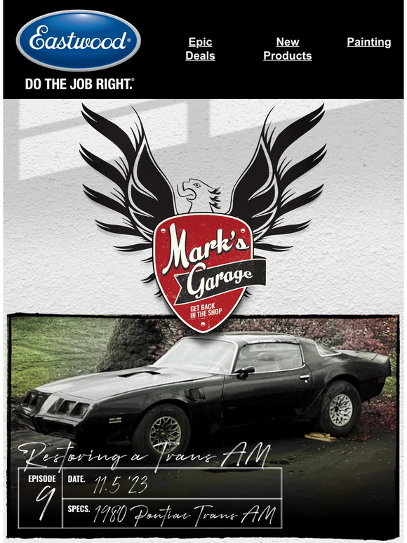 Eastwood: 🔨Mark’s Garage – DIY Xmat On A 1980 Trans Am! | Milled