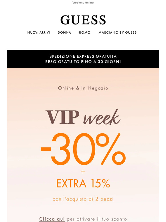 GUESS: [VIP WEEK] Per te 30% + EXTRA 15% | Milled