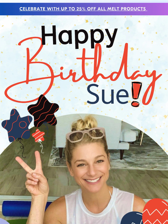 MELT Method: Celebrating Sue Hitzmann 🥳🎂🎁 | Milled